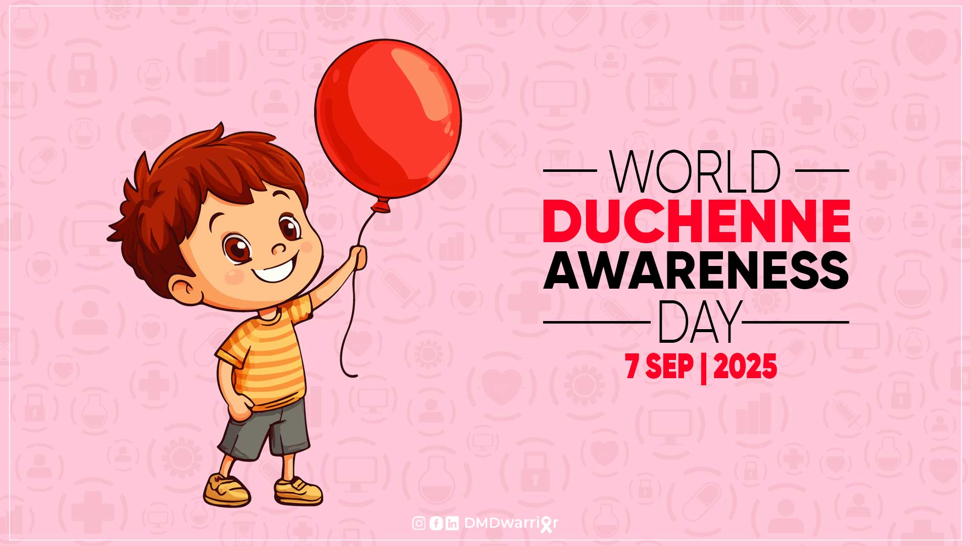 World Duchenne Awareness Day 2025 - DMD Warrior