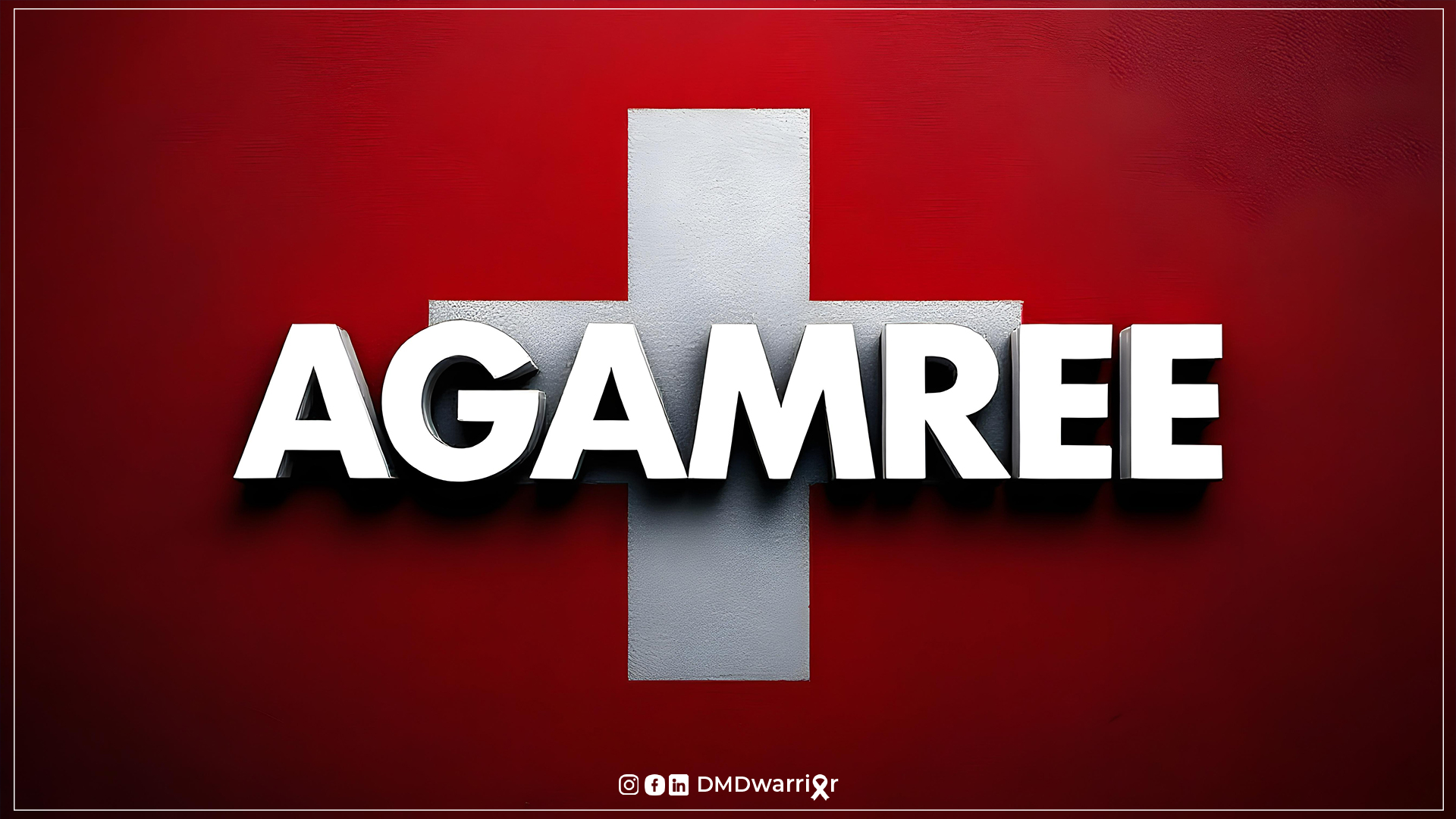 AGAMREE (Vamorolone) Approved in Switzerland by Swissmedic - DMD Warrior